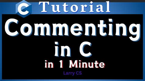 Commenting C Tutorial No3 Youtube