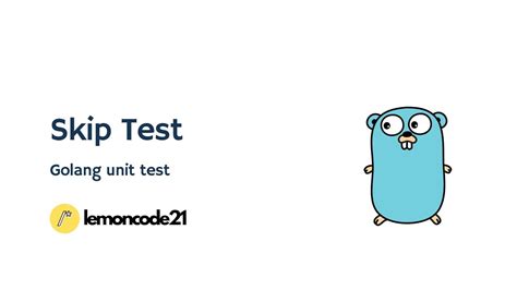 golang unit test skip test part 4 youtube