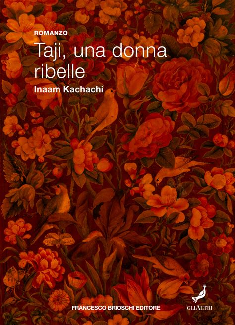 Taji Una Donna Ribelle Di Inaam Kachachi