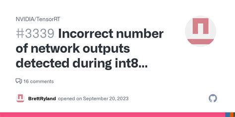 Incorrect Number Of Network Outputs Detected During Int8 Calibration