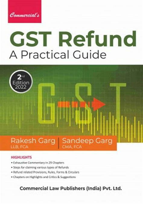 GST Refund A Practical Guide By Rakesh Garg Sandeep Garg