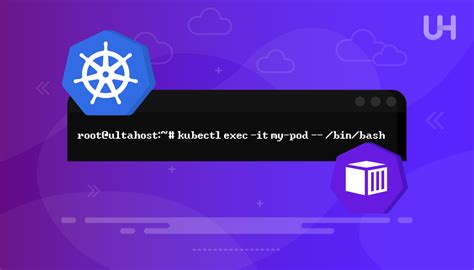 How To Use Kubectl Exec Command Ultahost Knowledge Base
