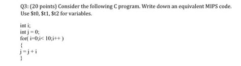 Q3 20 Points Consider The Following C Program