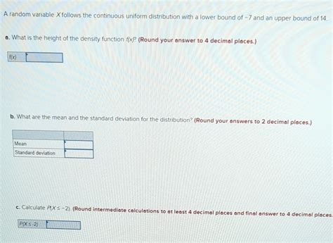 Solved A Random Variable X Follows The Continuous Uniform