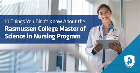 10 Things You Didnt Know About The Rasmussen College Master Of Science In Nursing Program