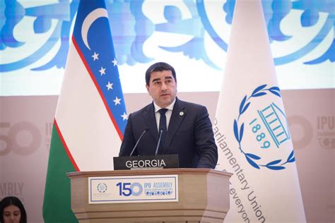 შალვა პაპუაშვილი • Shalva Papuashvili საპარლამენტთაშორისო კავშირის Ipu 150 ე ასამბლეის