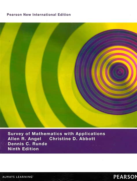 Survey Of Mathematics With Applications Pearson New Interna Allen R Angel 9781292040196