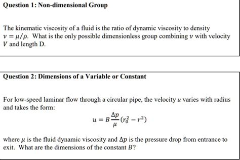 Question 1 Non Dimensional Group The Kinematic Viscosity Of A Fluid Is