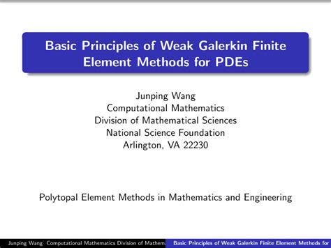 Ppt Basic Principles Of Weak Galerkin Finite Element Methods For Pdes Powerpoint
