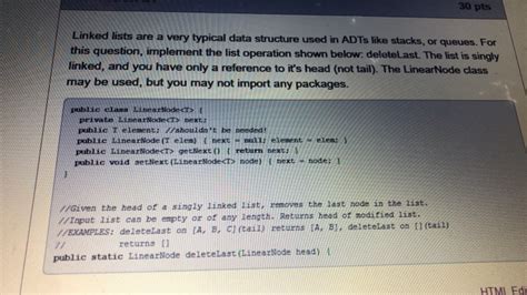 30 pts linked lists are a very typical data structure