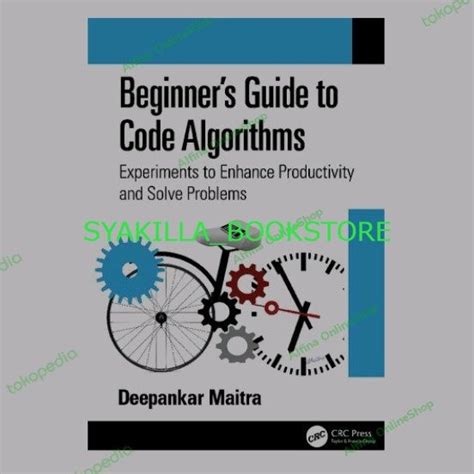 Jual Buku Beginners Guide To Code Algorithms Experiments To Enhance Shopee Indonesia