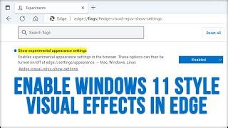 How To Enable Windows 11 Style Menus And Ui Effects In Microsoft Edge