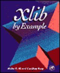 Xlib By Example X Version Release Book And Disk Yang Cui Qing Ali Mahir S