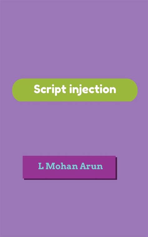 Script Injection Ebook L Mohan Arun 9781310005855 Boeken Bol