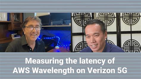 Measuring The Latency Of Aws Wavelength On Verizon 5g Converge Digest