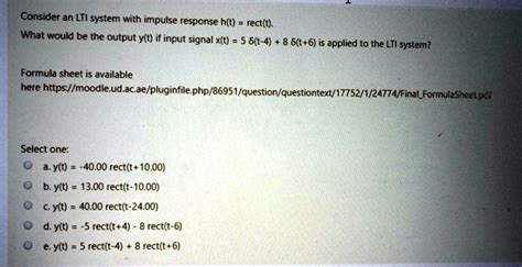 Solved Consider An Lti System With Impulse Response Ht Rectt