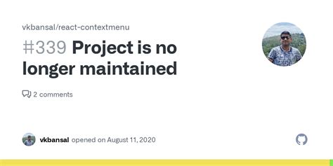 project is no longer maintained · issue 339 · vkbansal react