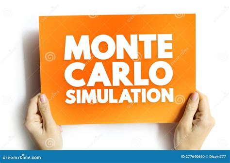 Monte Carlo Method Mathematical Technique That Allows People To Quantitatively Account For