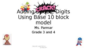 Adding Double Digits Using Base 10 Blocks By Jaspal Parmar TPT