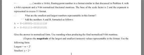 Solved Consider A 16bit Floating Point Number In A Format