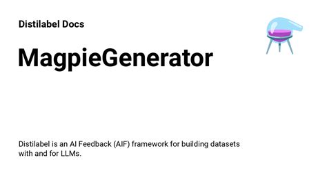 MagpieGenerator Distilabel Docs