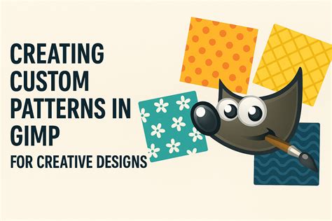 Creating Custom Patterns In Gimp For Creative Designs Graphic Design Resource