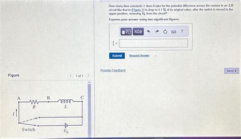 Solved How many time constants τ does it take for the Chegg com