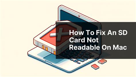 How To Fix An Sd Card Not Readable On Mac