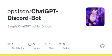 Github Opsjsonchatgpt Discord Bot Simple Chatgpt Bot For Discord