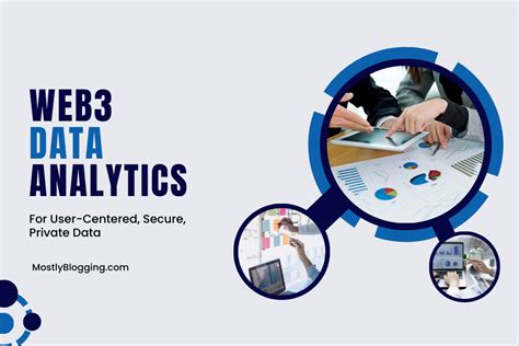 Web3 Analytics Decoding The Future Navigating The Landscape Of Web3