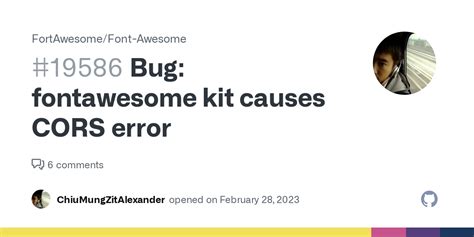 Bug Fontawesome Kit Causes Cors Error · Issue 19586 · Fortawesomefont Awesome · Github