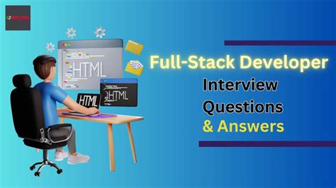 Top 40 Full Stack Developer Interview Questions 2024