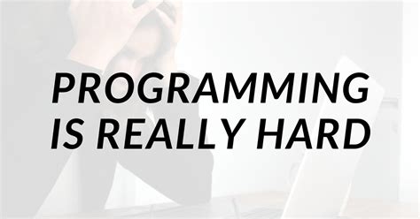 Freecodecamp On Linkedin Programming Is Really Hard But Dont Give Up