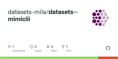 GitHub Datasets Mila Datasets Mimiciii