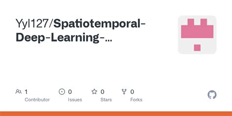 Github Yyl127 Spatiotemporal Deep Learning Framework Integrating Cnn Bilstm And Attention
