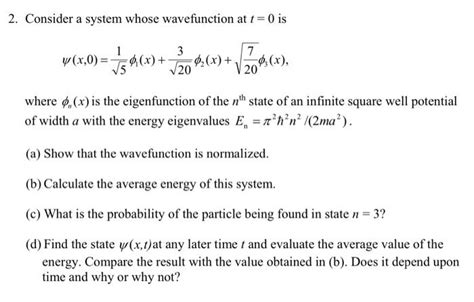Solved 2 Consider A System Whose Wavefunction At T 0 Is 1