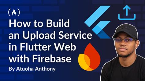How To Build An Upload Service In Flutter Web With Firebase