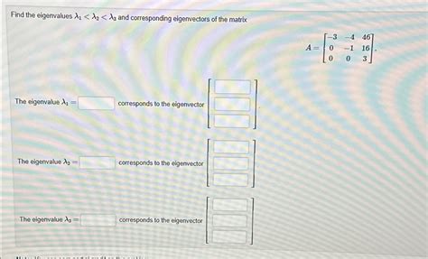 solved find the eigenvalues λ1