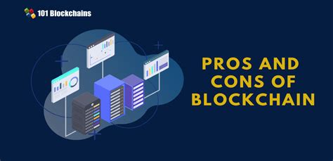 Ultimate Guide To Pros And Cons Of Blockchain 101 Blockchains