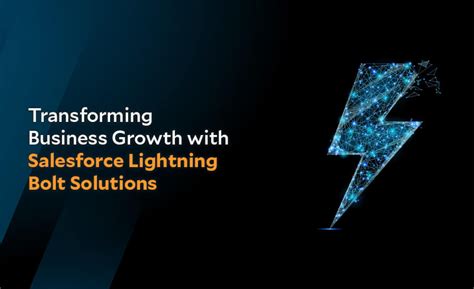 Transforming Business Growth With Salesforce Lightning Bolt Solutions Aitacs