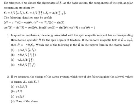Solved For reference if we choose the eigenstates of Ŝ as Chegg com