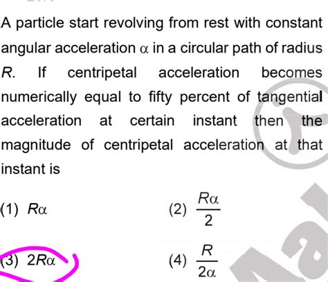 A Particle Start Revolving From Rest With Constant Angular Acceleration α