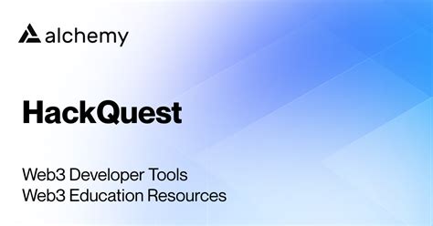 Hackquest Web3 Education Resources Alchemy