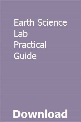 Earth Science Lab Practical Guide Earth Science Science Lab Earth Science Activities