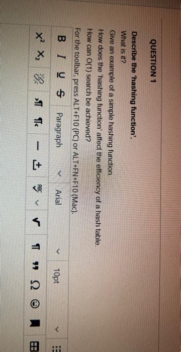 Solved Question 1 Describe The Hashing Function What Is