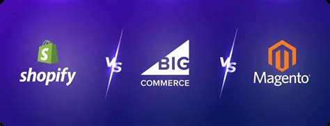 Shopify Vs Bigcommerce Vs Magento Digitalsuits
