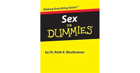 Sex For Dummies By Ruth Westheimer Reviews Discussion Bookclubs Lists