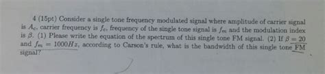 Solved Consider A Single Tone Frequency Modulated Signal