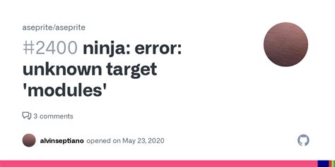 Ninja Error Unknown Target Modules · Issue 2400 · Aseprite