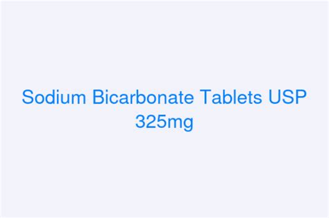 Sodium Bicarbonate Tablets Usp 325mg